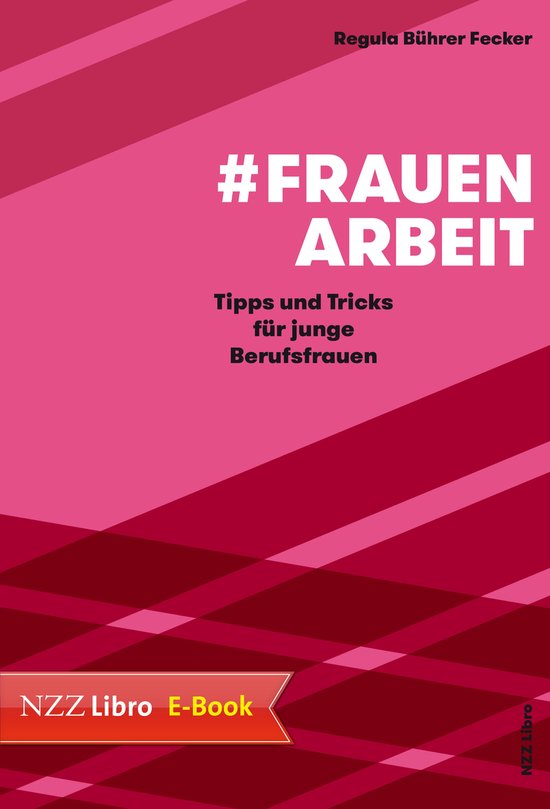 #Frauenarbeit (ebook), Regula Bührer Fecker | 9783038103172 | Boeken | bol