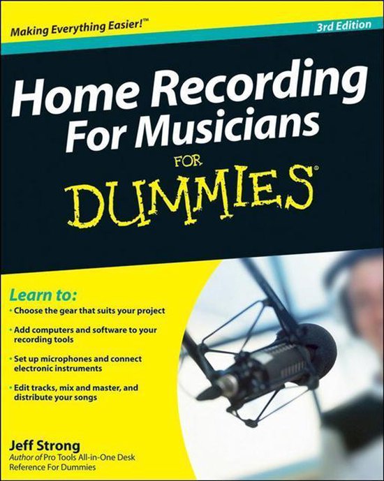 Home Recording For Musicians For Dummies (ebook), Jeff Strong ...