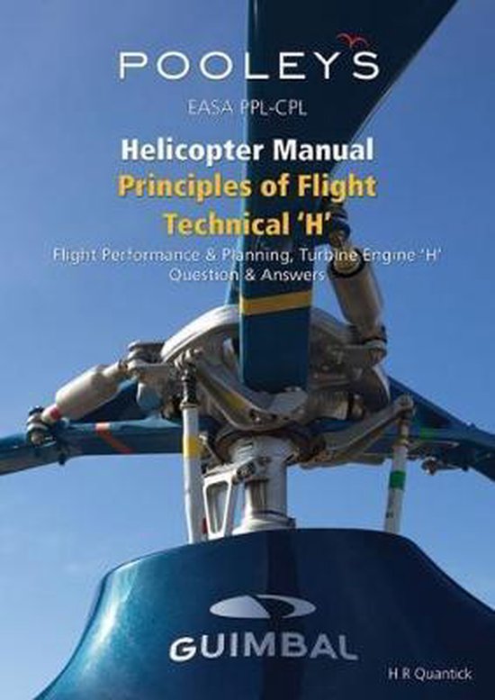 EASA PPL-CPL Helicopter Manual, Principles of Flight Technical H ...