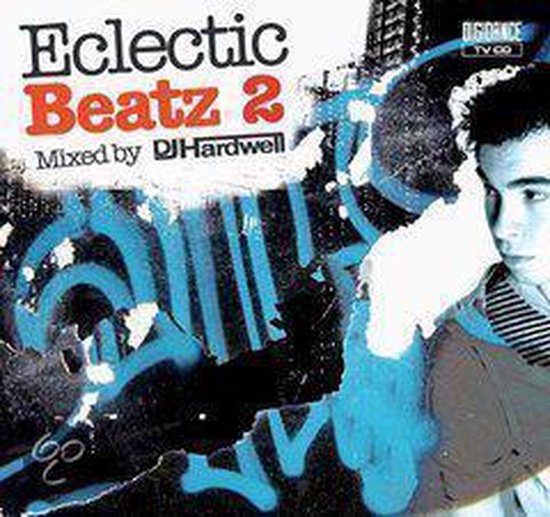 Eclectic Beatz 2 - mixed by DJ Hardwell, Hardwell | CD (album) | Muziek ...