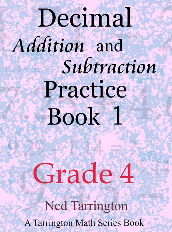 Grade 4 Decimal Addition and Subtraction Practice 1 - Decimal Addition ...