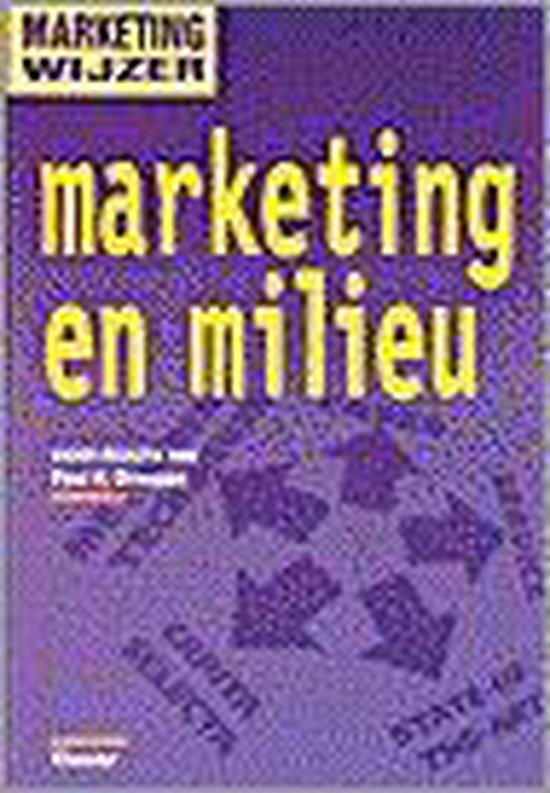 Marketing en milieu (marketing wijzer) | 9789026729669 | P. Driessen | Boeken | bol