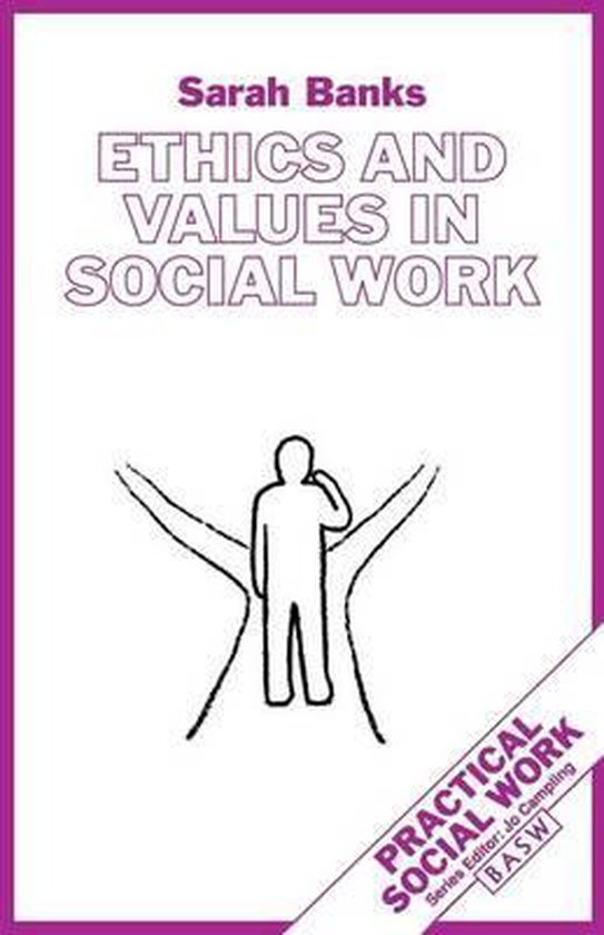 Ethics and Values in Social Work | 9780333609194 | Sarah Banks | Boeken ...