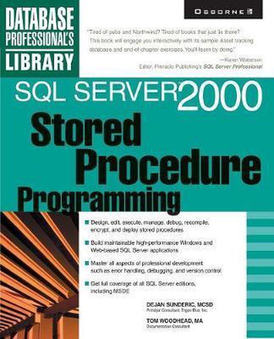 SQL Server 2000 Stored Procedure Programming | 9780072125665 | Sunderic, Dejan | Boeken | bol.com