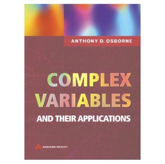 Complex Variables And Their Applications | 9780201342901 | Anthony D ...
