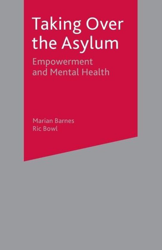 Taking Over the Asylum | 9780333740910 | Dr Marian Barnes | Boeken ...