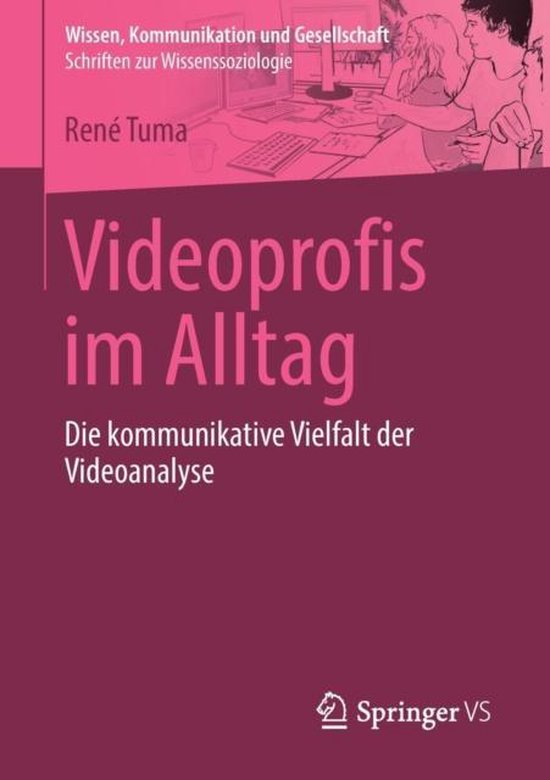 Videoprofis im Alltag | 9783658151652 | Rene Tuma | Boeken | bol.com