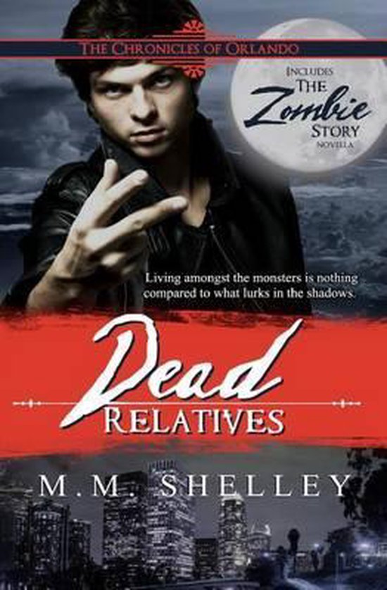 Dead Relatives, M M Shelley | 9781468144024 | Boeken | bol.com