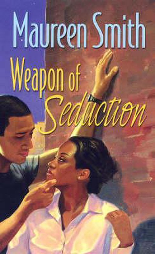 Weapon of Seduction, Maureen Smith | 9780758214317 | Boeken | bol.com