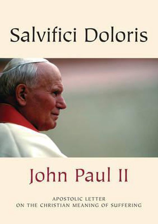 Salvifici Doloris, Pope John Paul, II | 9780851835686 | Boeken | bol.com