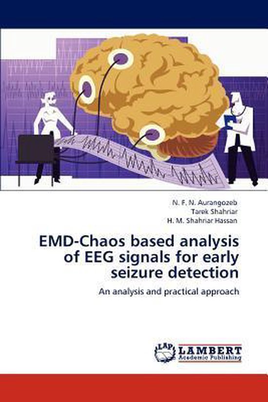 EMD-Chaos based analysis of EEG signals for early seizure detection | 9783847311751 |... | bol