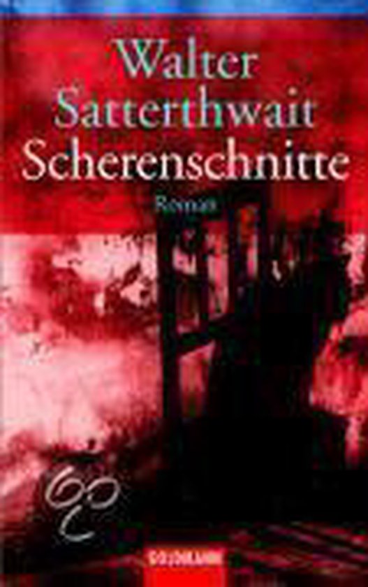 Scherenschnitte, Walter Satterthwait | 9783442450251 | Boeken | bol.com