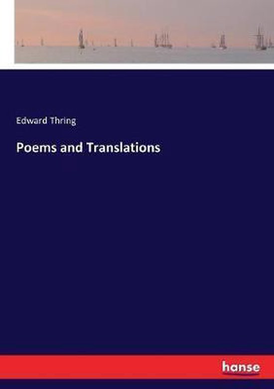 Poems and Translations, Edward Thring | 9783337158231 | Boeken | bol.com