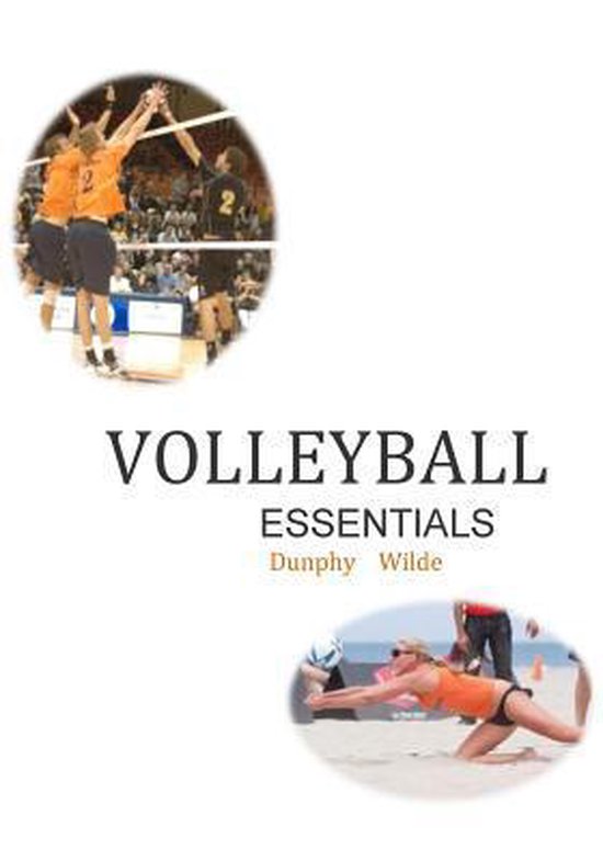 Volleyball Essentials--(Color) | 9781500655808 | Dr Marv Dunphy ...