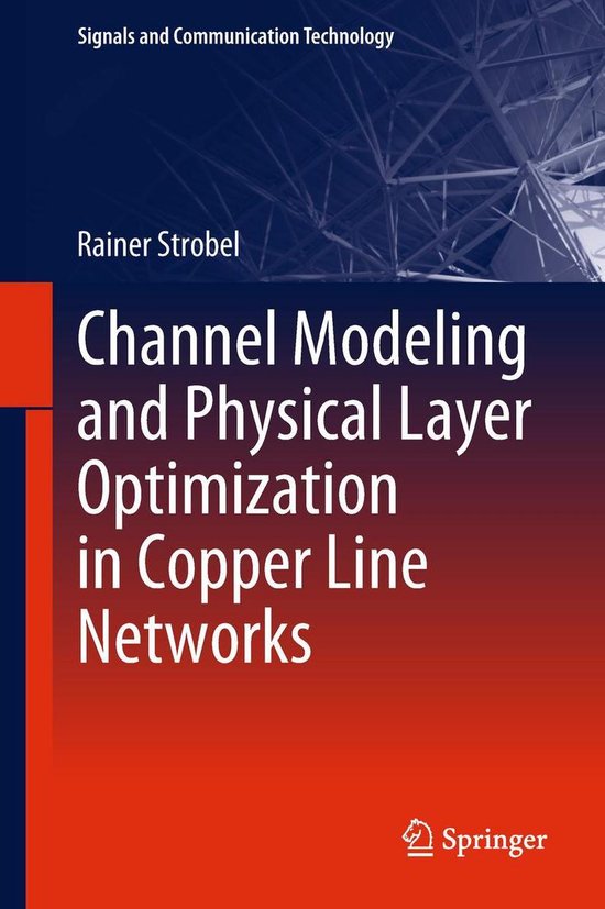 Signals and Communication Technology - Channel Modeling and Physical ...