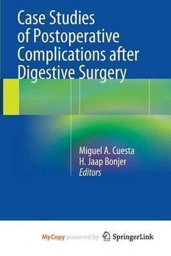 Case Studies of Postoperative Complications After Digestive Surgery ...