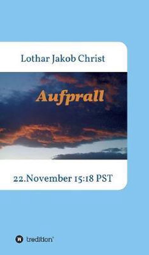 Aufprall, Lothar Jakob Christ | 9783748223634 | Boeken | bol