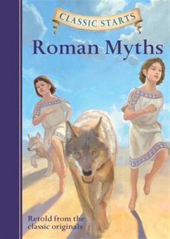 Classic Starts Roman Myths, Diane Namm | 9781454906117 | Boeken | bol.com
