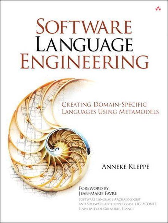 Software Language Engineering (ebook), Anneke G. Kleppe | 9780321606464 | Boeken | bol.com