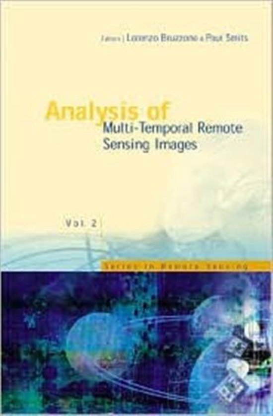 Analysis Of Multi-temporal Remote Sensing Images - Proceedings Of The ...