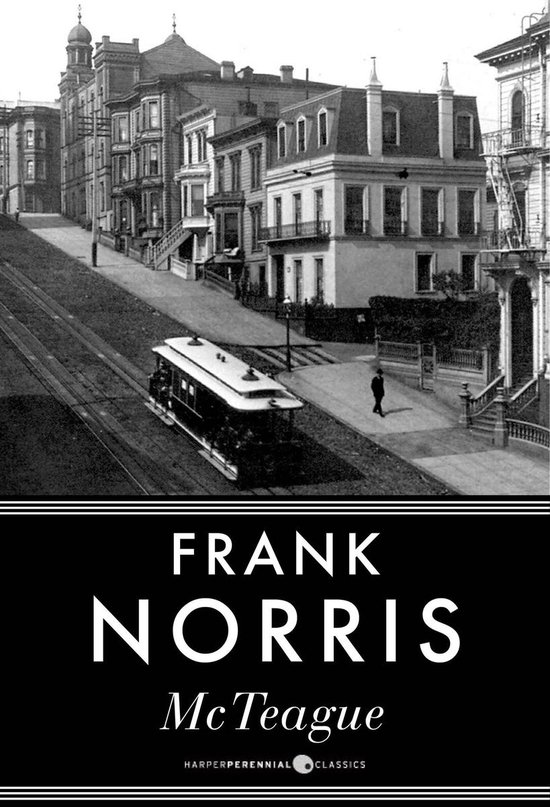 Mcteague (ebook), Frank Norris | 9781443441506 | Boeken | bol.com