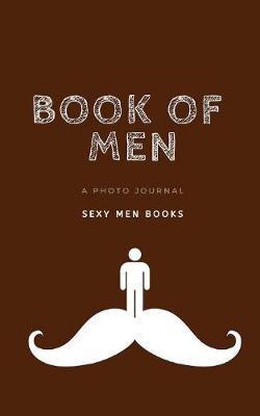 Book of Men | 9780368500664 | Sexy Men Books | Boeken | bol