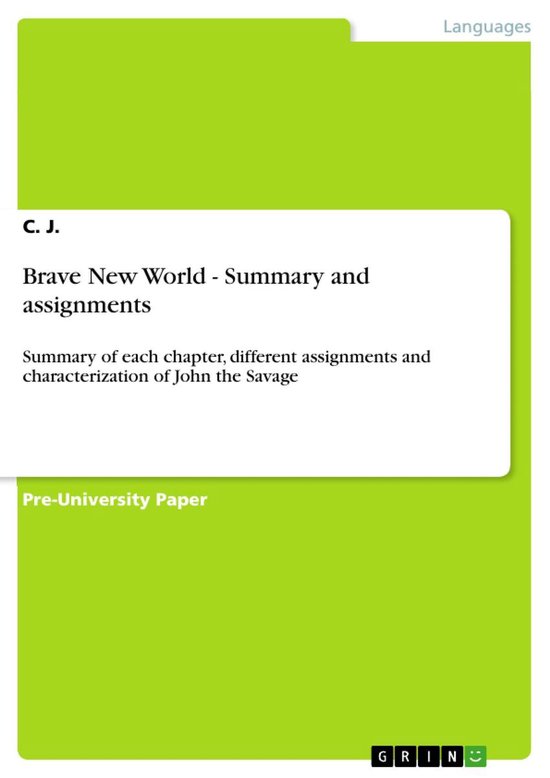 Brave New World - Summary and assignments (ebook), C. J ...