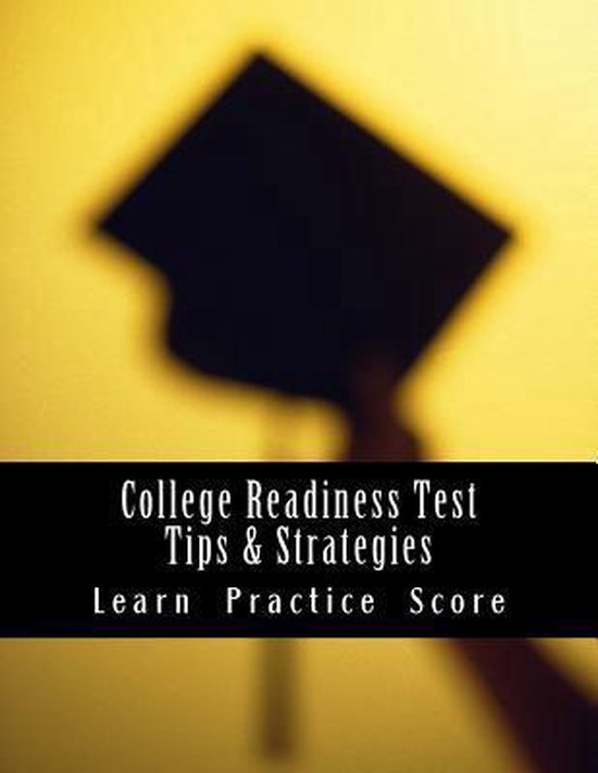College Readiness Test Tips & Strategies | 9781516880553 | Mastromarino ...