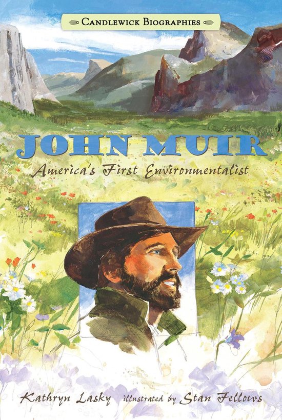 John Muir, Kathryn Lasky | 9780763664701 | Boeken | bol.com
