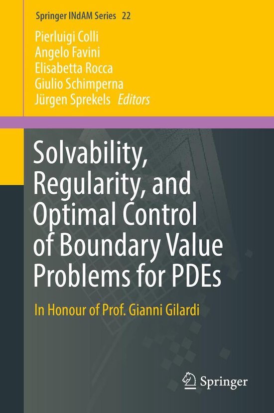 Springer INdAM Series 22 - Solvability, Regularity, and Optimal Control ...