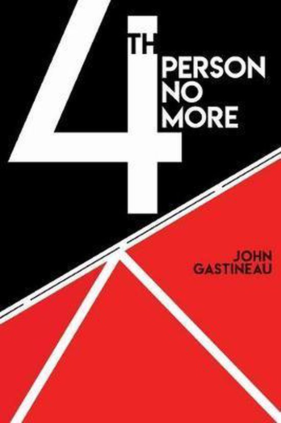 Fourth Person No More, John Gastineau | 9781543942668 | Boeken | bol.com