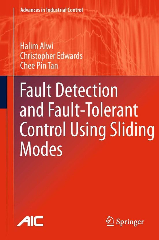 Advances in Industrial Control - Fault Detection and Fault-Tolerant ... Advances in Industrial Control - Fault Detection and Fault-Tolerant ...