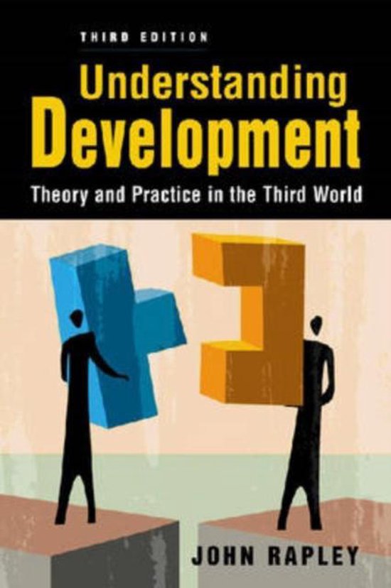 Understanding Development: Theory and Practice in the Third World, John ...