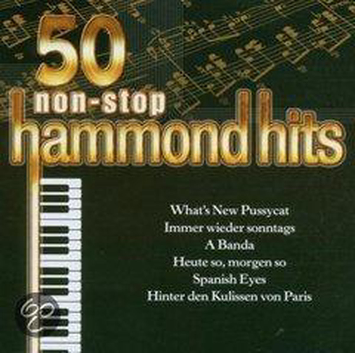 50 Hammond Hits Non Stop, various artists | CD (album) | Muziek | bol