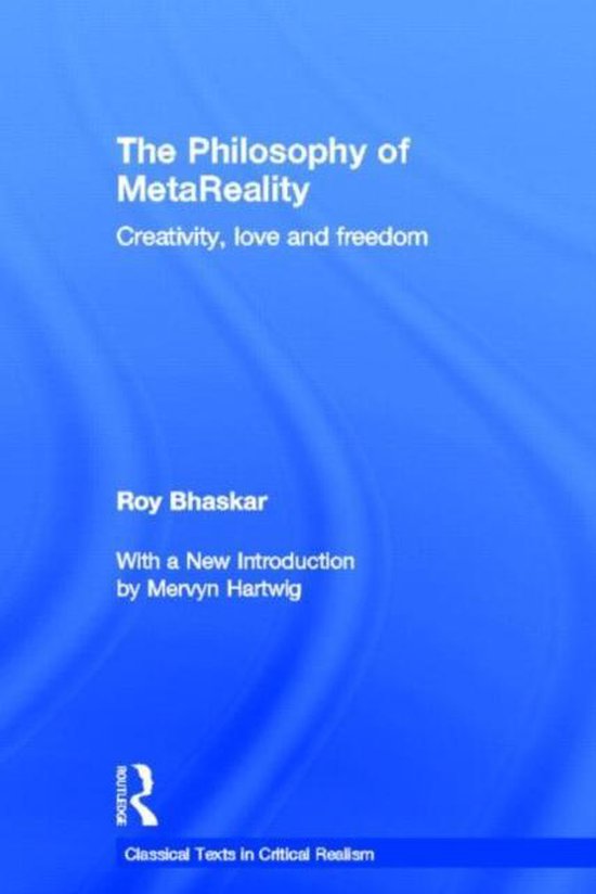 The Philosophy of MetaReality | 9780415507653 | Roy Bhaskar | Boeken | bol