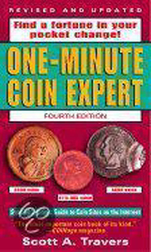 The One-Minute Coin Expert, Scott A. Travers | 9780609807477 | Boeken | bol.com
