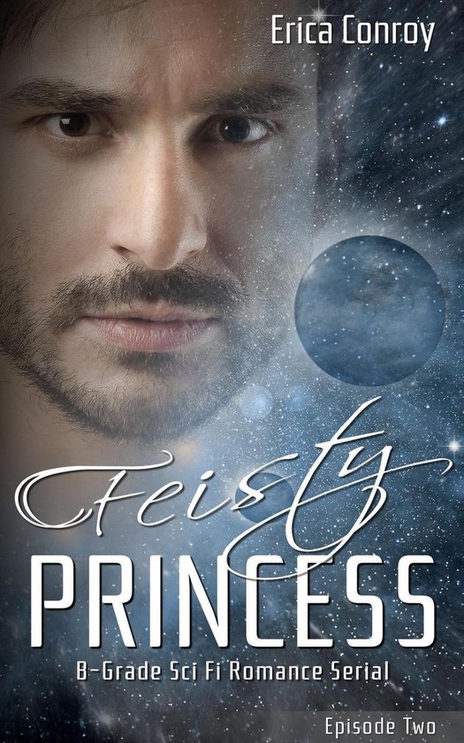 Feisty Princess 2 - Feisty Princess: Episode Two (ebook), Erica Conroy ...
