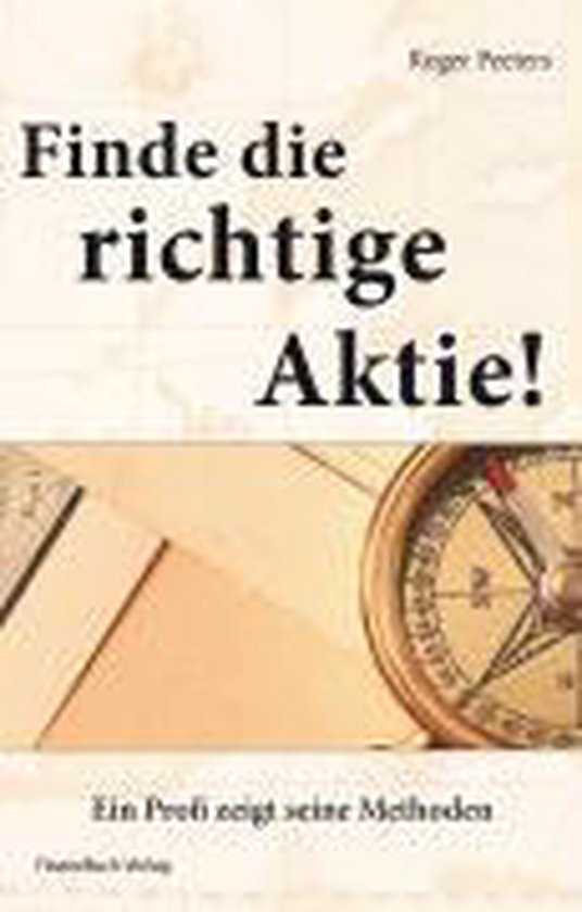 Finde die richtige Aktie, Peeters Roger | 9783898793605 | Boeken | bol.com
