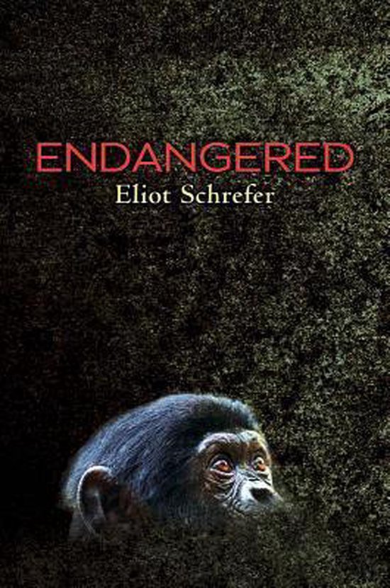 Endangered, Eliot Schrefer | 9780545165761 | Boeken | bol.com