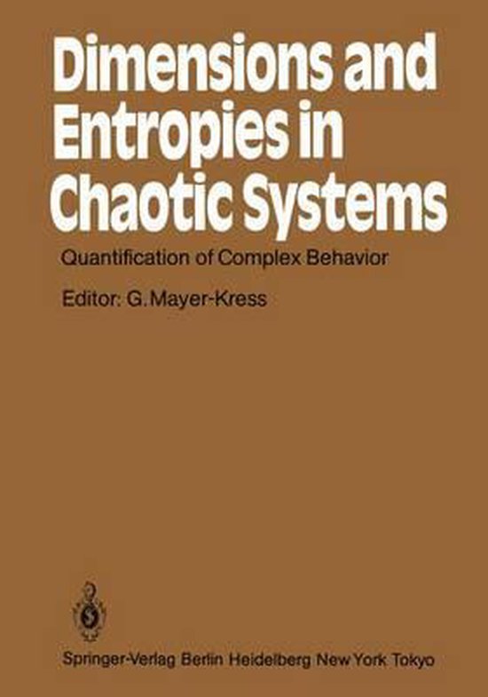 Dimensions and Entropies in Chaotic Systems | 9783540162544 | Boeken | bol