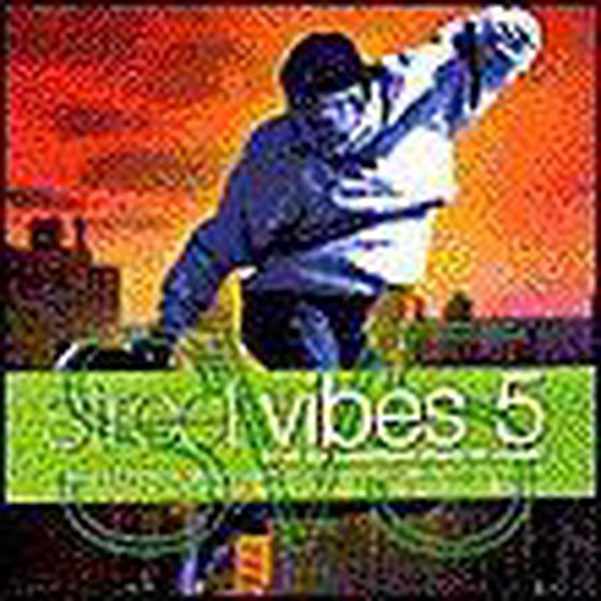 Street Vibes, Vol. 5, Various | CD (album) | Muziek | bol.com