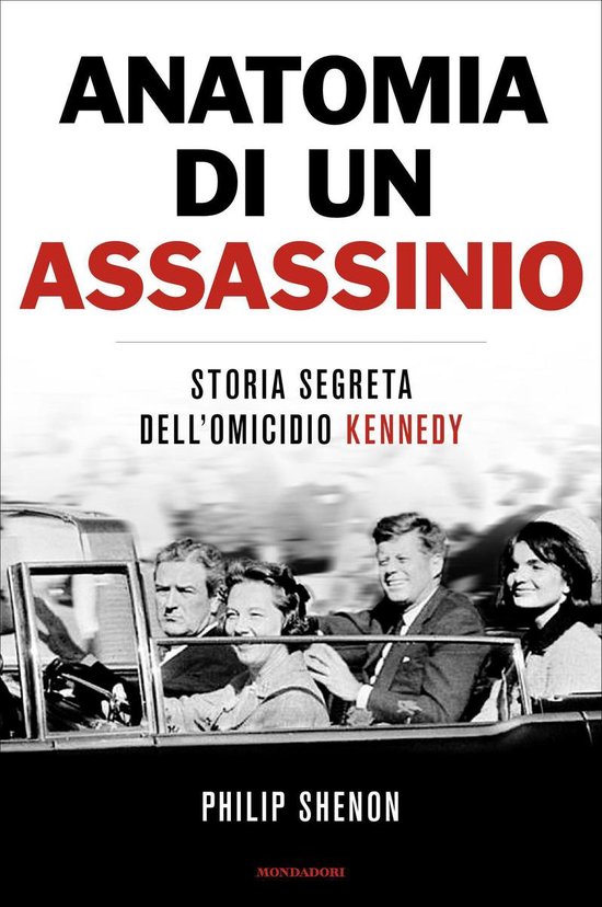 Anatomia di un assassinio (ebook), Philip Shenon | 9788852044281 ...