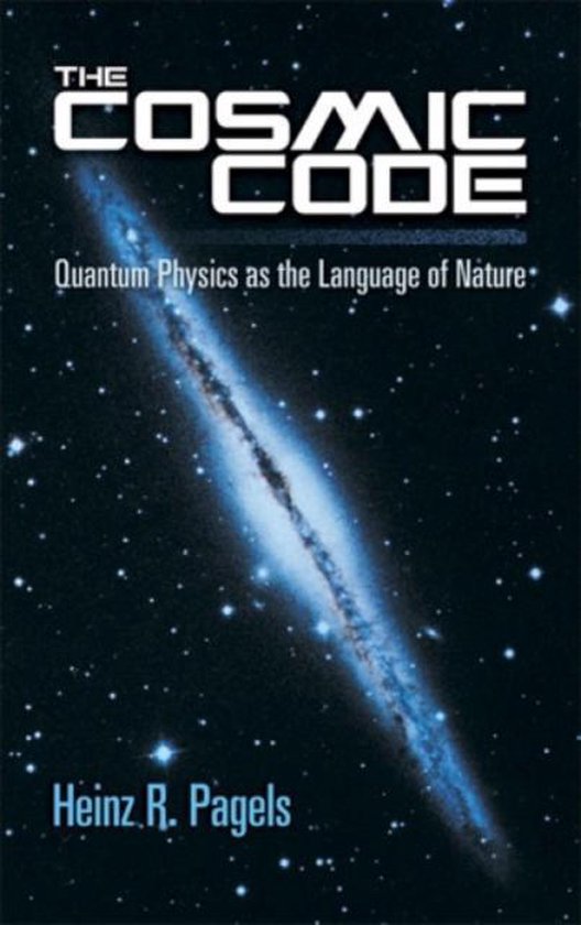 The Cosmic Code | 9780486485065 | Physics | Boeken | bol
