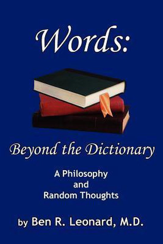 Words: Beyond the Dictionary, Ben R. Leonard | 9781418486815 | Boeken ...