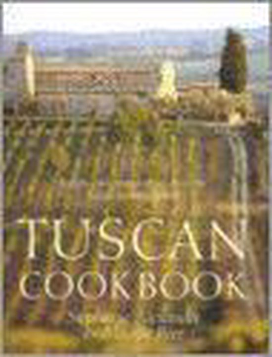 Tuscan Cookbook, Stephanie Alexander | 9781592231225 | Boeken | bol.com