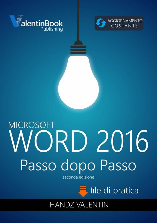 Word 2016 Passo Dopo Passo (ebook), Handz Valentin | 9781547522415 | Boeken | bol.com