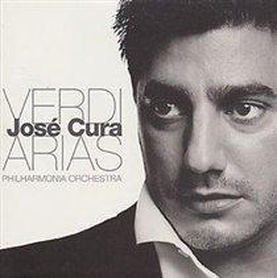 Verdi: Arias, Jose Cura | CD (album) | Muziek | bol.com