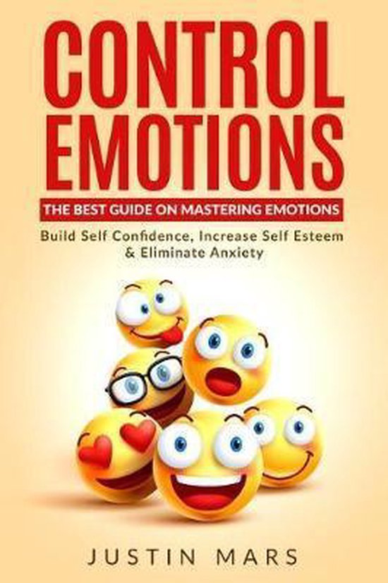 Control Emotions, Justin Mars | 9781541366091 | Boeken | bol.com