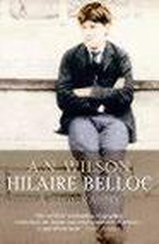 Hilaire Belloc, A. N. Wilson | 9781903933329 | Boeken | bol.com