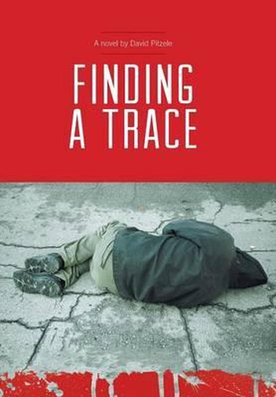 Finding a Trace, David Pitzele | 9781460248454 | Boeken | bol